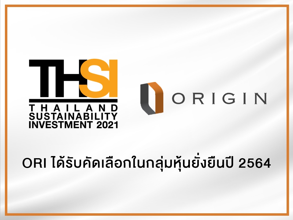 ORI ขึ้นทำเนียบหุ้นยั่งยืน THSI หลังปรับตัวแกร่งฝ่า COVID-19 ...